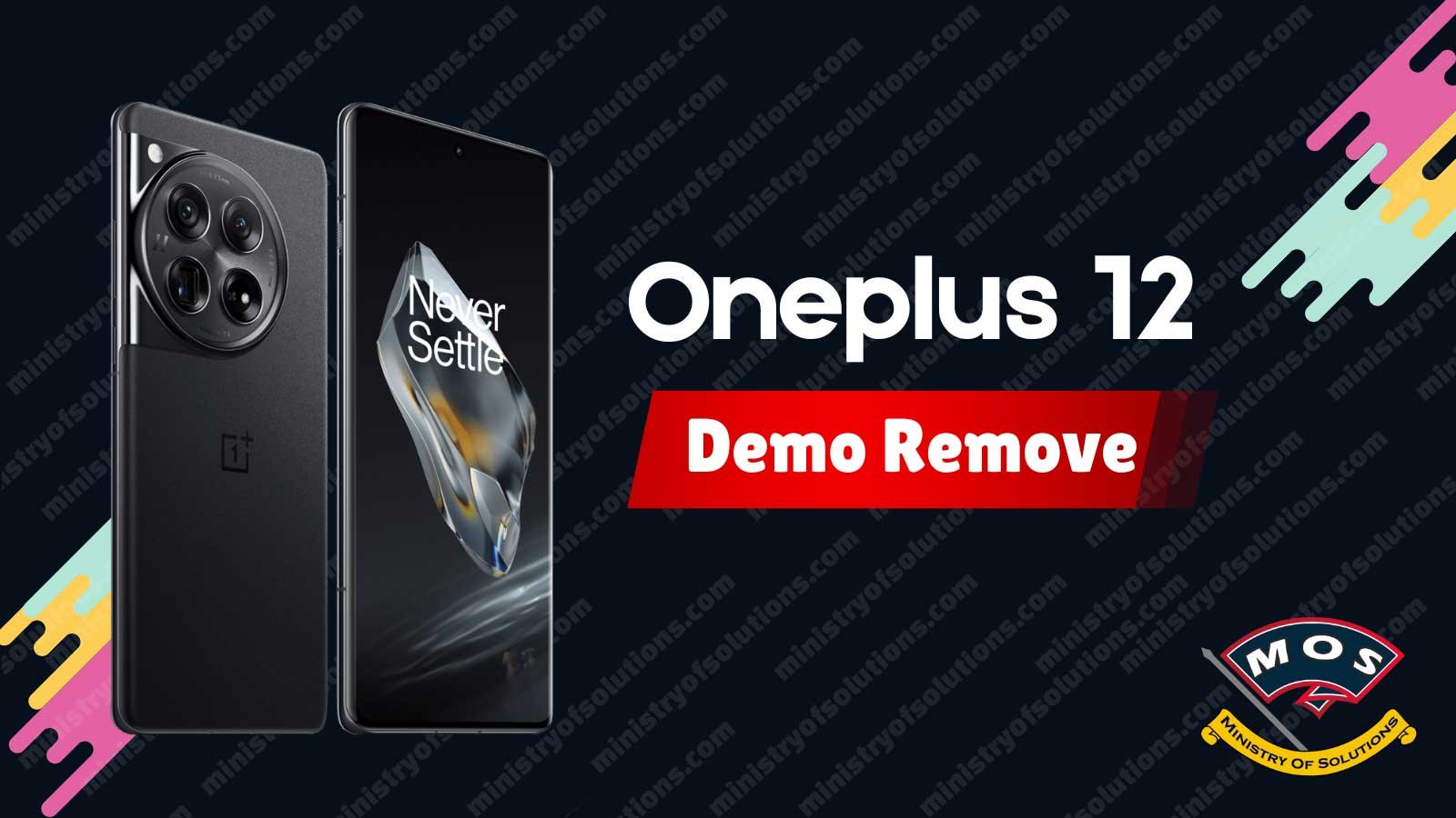 Oneplus 12 Demo Remove and FRP Unlock CPH2581-CPH2583