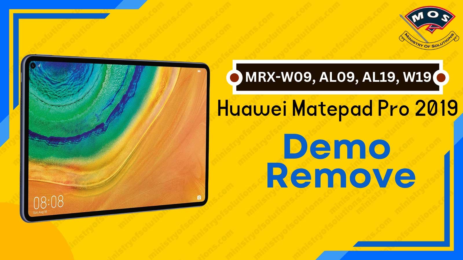 Huawei Matepad Pro 2019 Demo Remove MRX-W09,W19,AL09,AL19