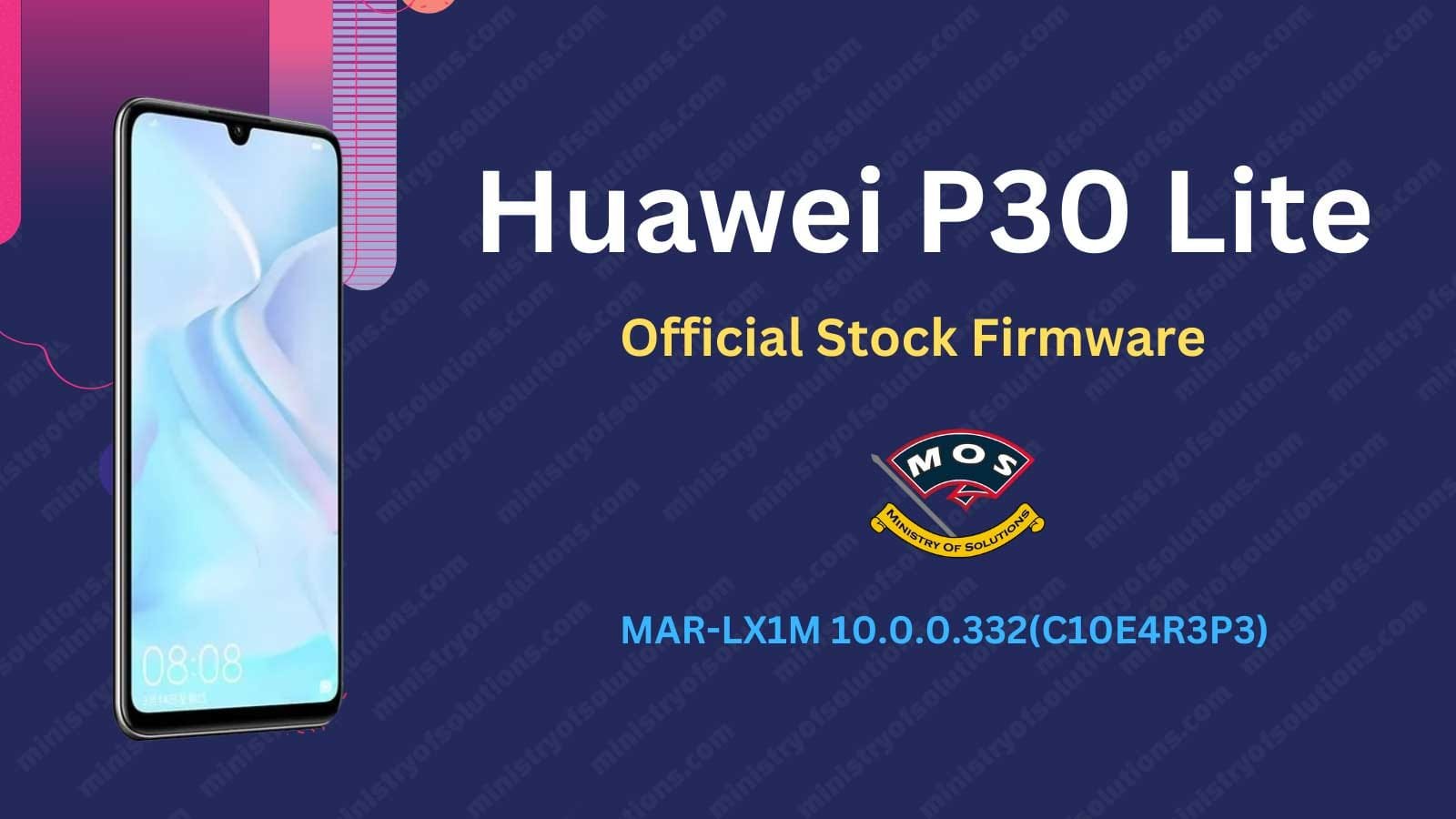 Huawei P30 Lite MAR-LX1M C10 Firmware EMUI 10 Version 332