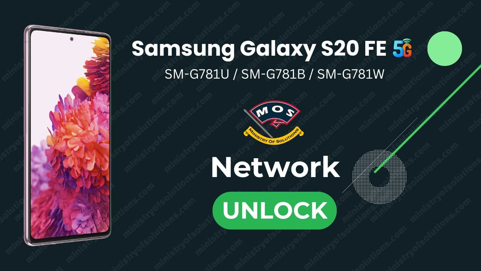 Samsung Galaxy S20 FE 5G Network Unlock SM-G781U,G781B,G781W