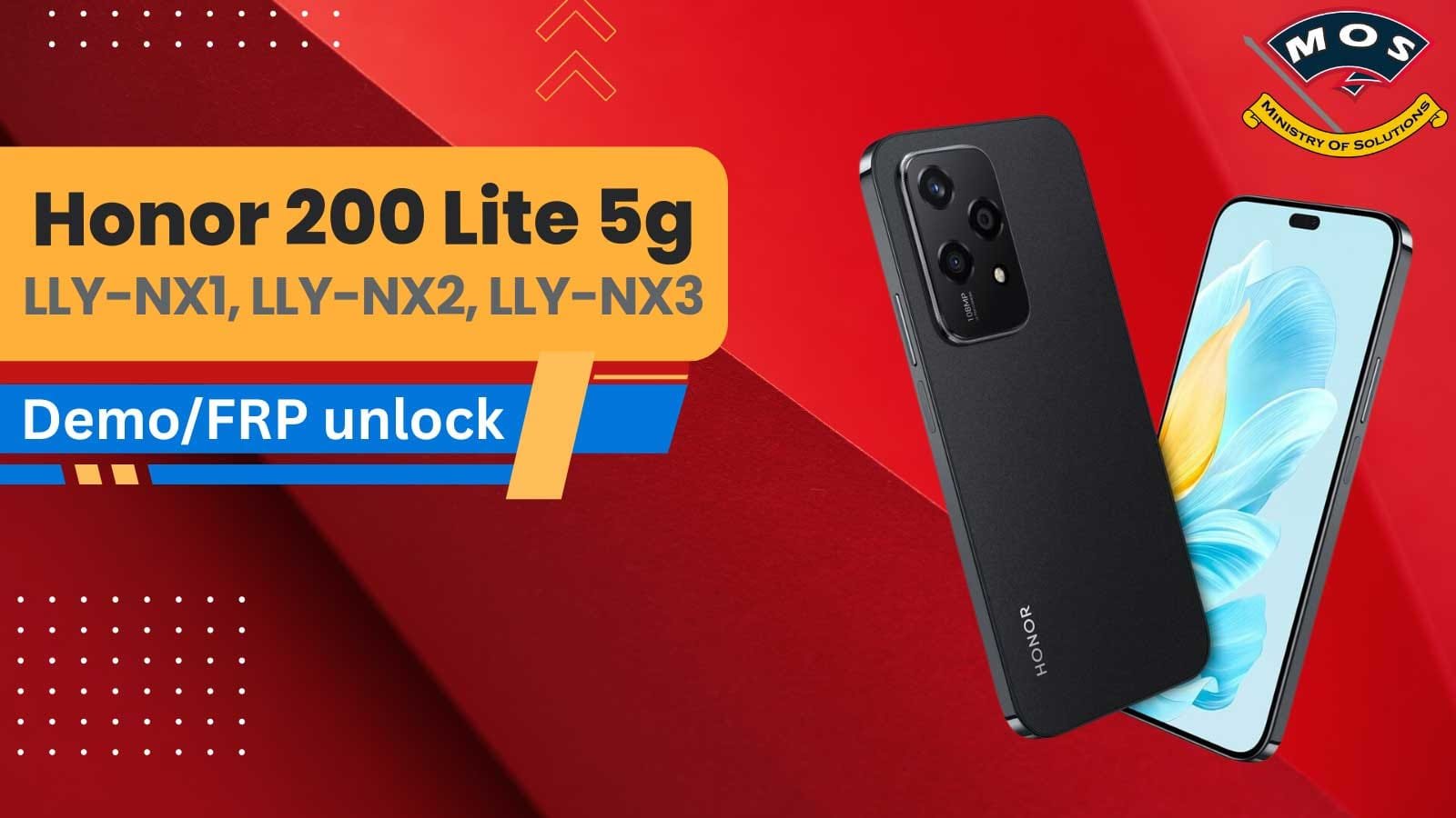 Honor 200 Lite 5G Demo Remove, FRP Unlock LLY-NX1, NX2, NX3