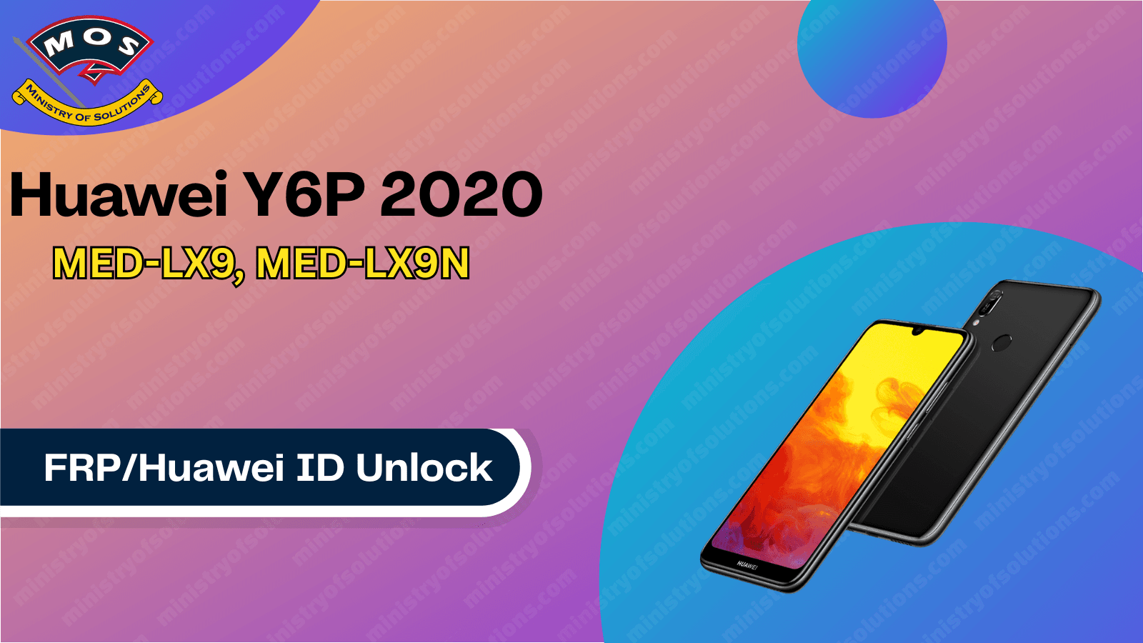 Huawei Y6p 2020 FRP Account ID Unlock MED-LX9, MED-LX9N