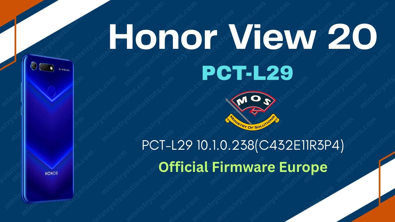 Honor View 20 PCT-L29 EMUI 10.1 C432 Firmware 238 Europe