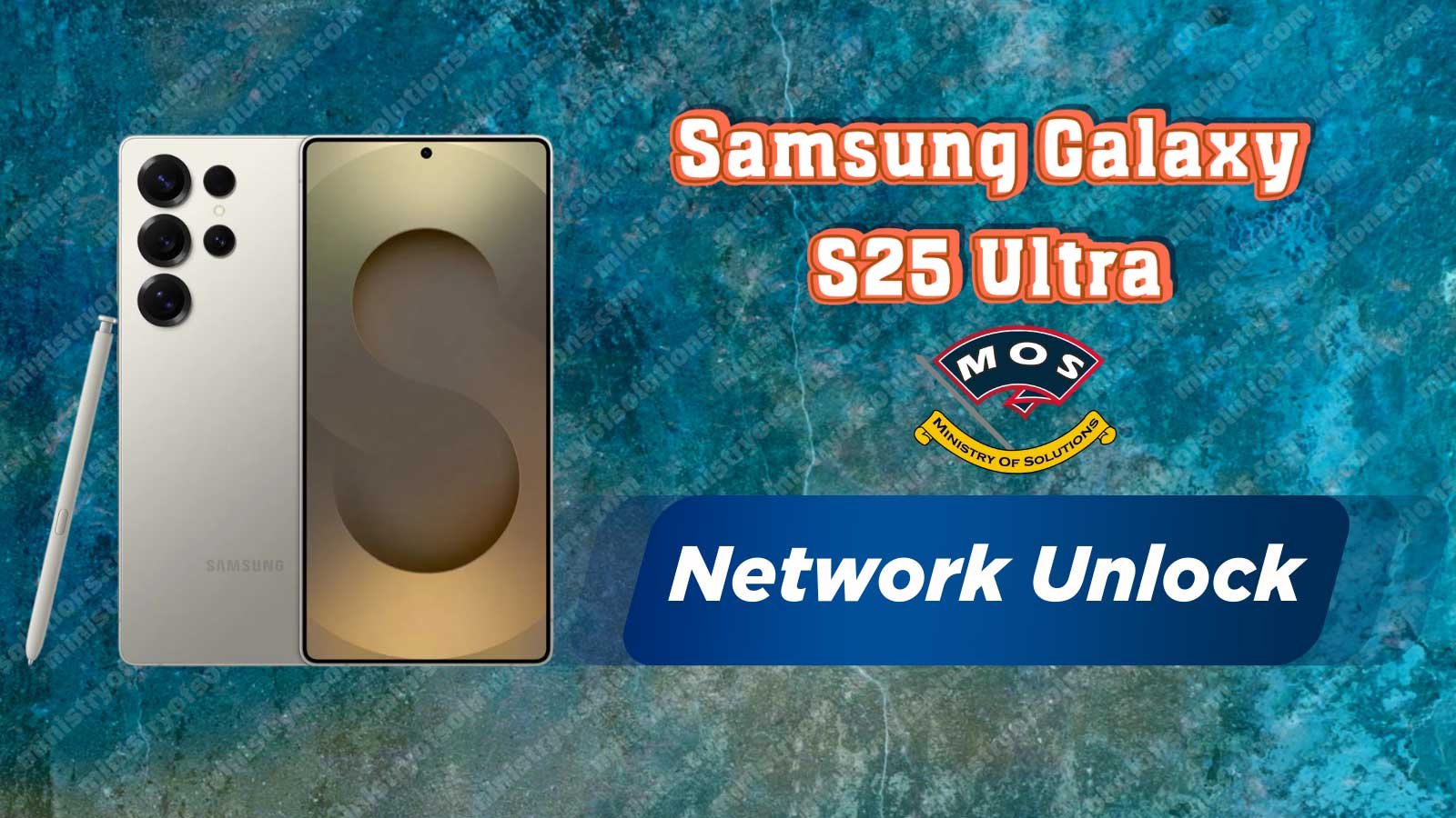 Samsung Galaxy S25 Ultra SM-S938U Network Unlock Service