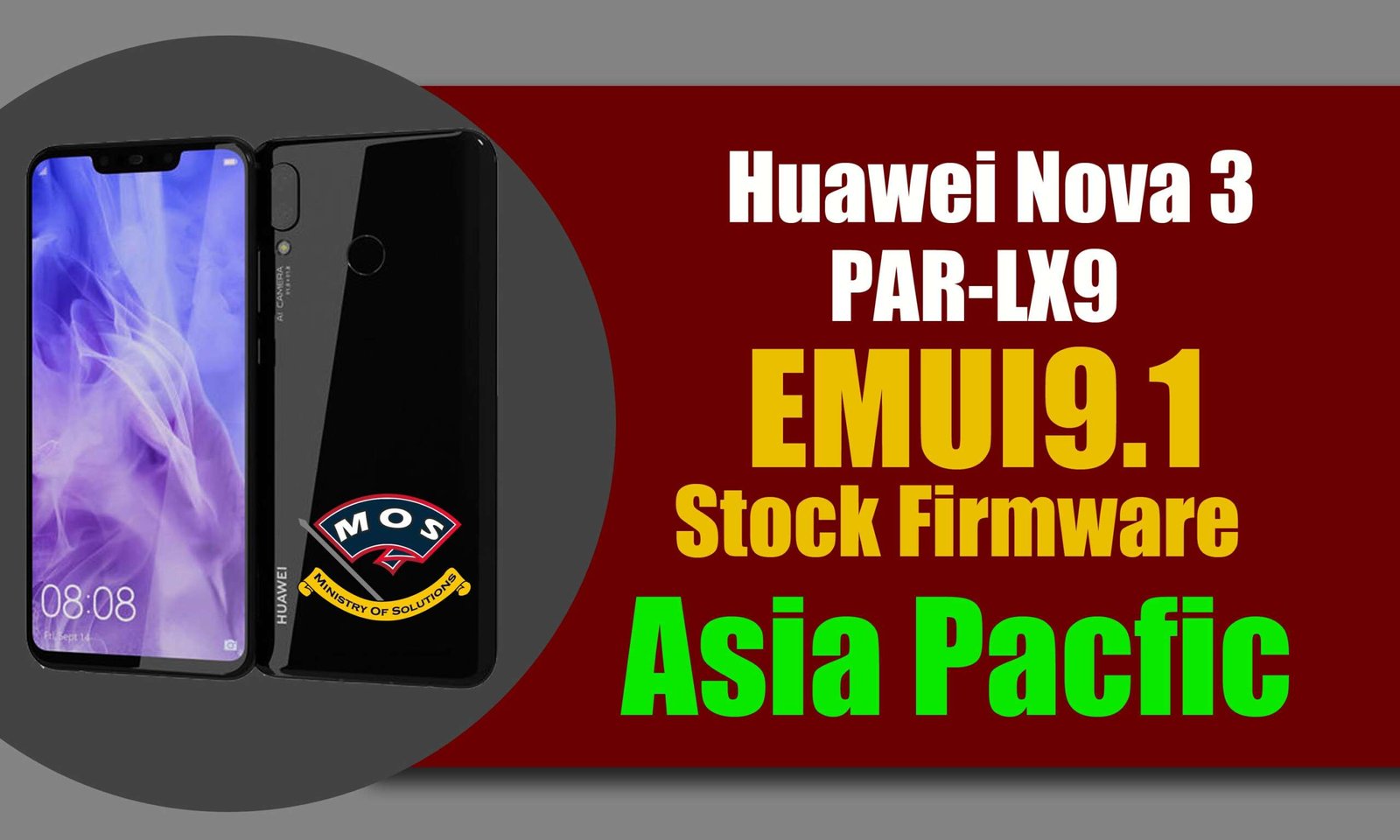 Huawei Nova 3 PAR-LX9 EMUI9.1 Stock Firmware 354 Asia Pacific