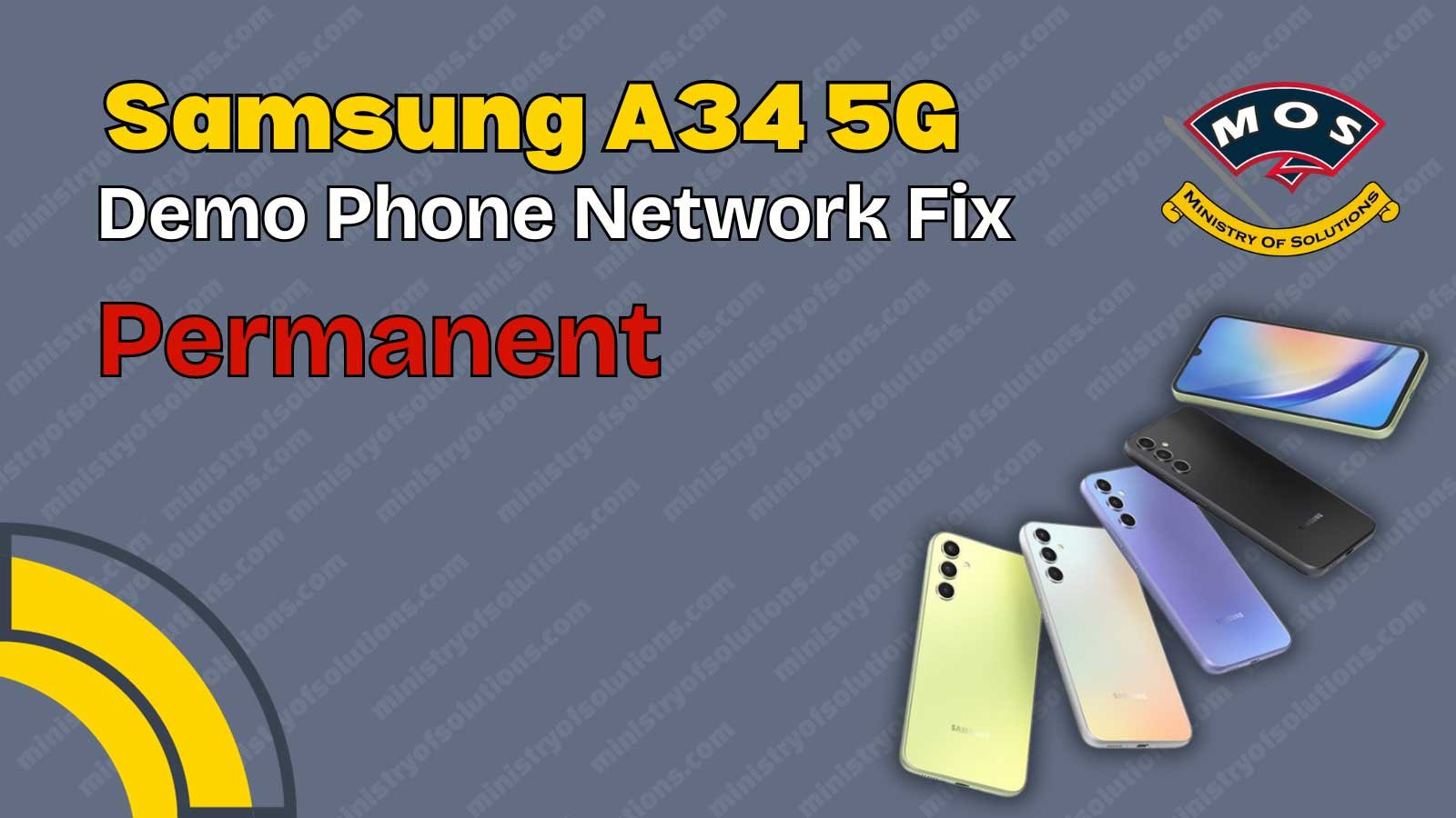 Samsung Galaxy A34 5G Demo Network Fix Permanent - Ministry Of Solutions